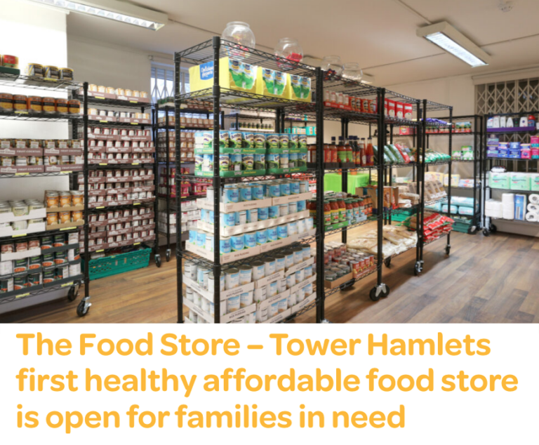 The Food Store is now accepting new applications! – Tower Hamlets CVS