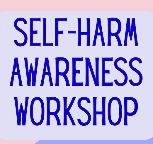 Self-harm Awareness Workshop – Tower Hamlets CVS