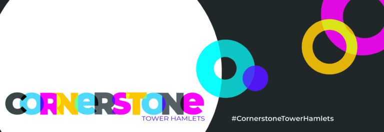 Cornerstone – Tower Hamlets CVS